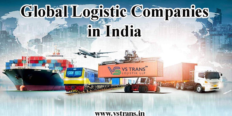 Global Logistic Companies in India - VS Trans Lojistik Private Limited