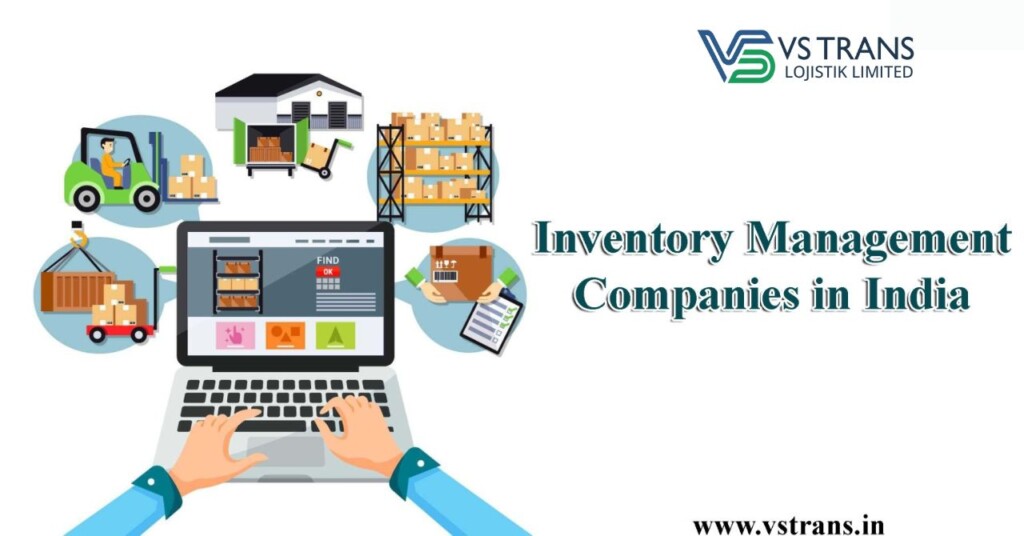 Inventory management companies in India - VS Trans Lojistik Limited